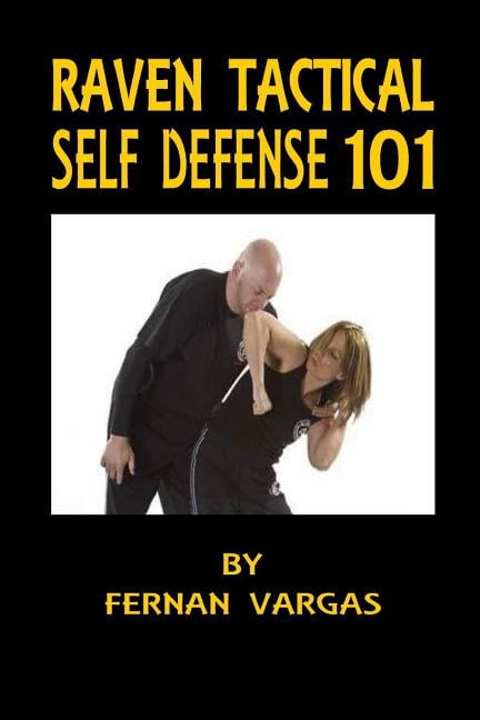 Raven Tactical : Self defense 101 (Paperback) - Walmart.com