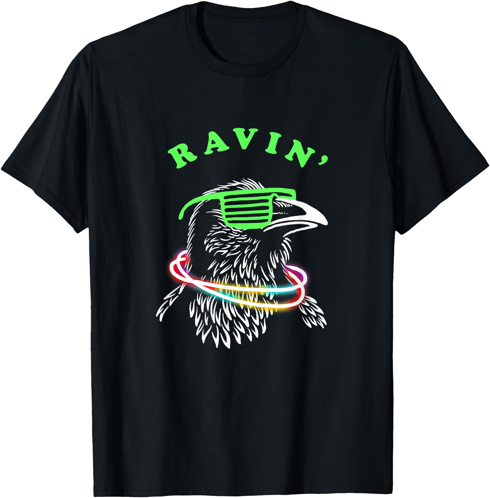 Ravin Raven Rave Party Neon Bird Funny Tee T-Shirt for Men Women Kids ...