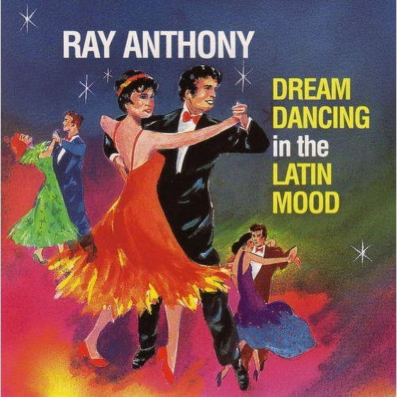Pre-Owned Ray Anthony - Dream Dancing in the Latin Mood (1998 ...