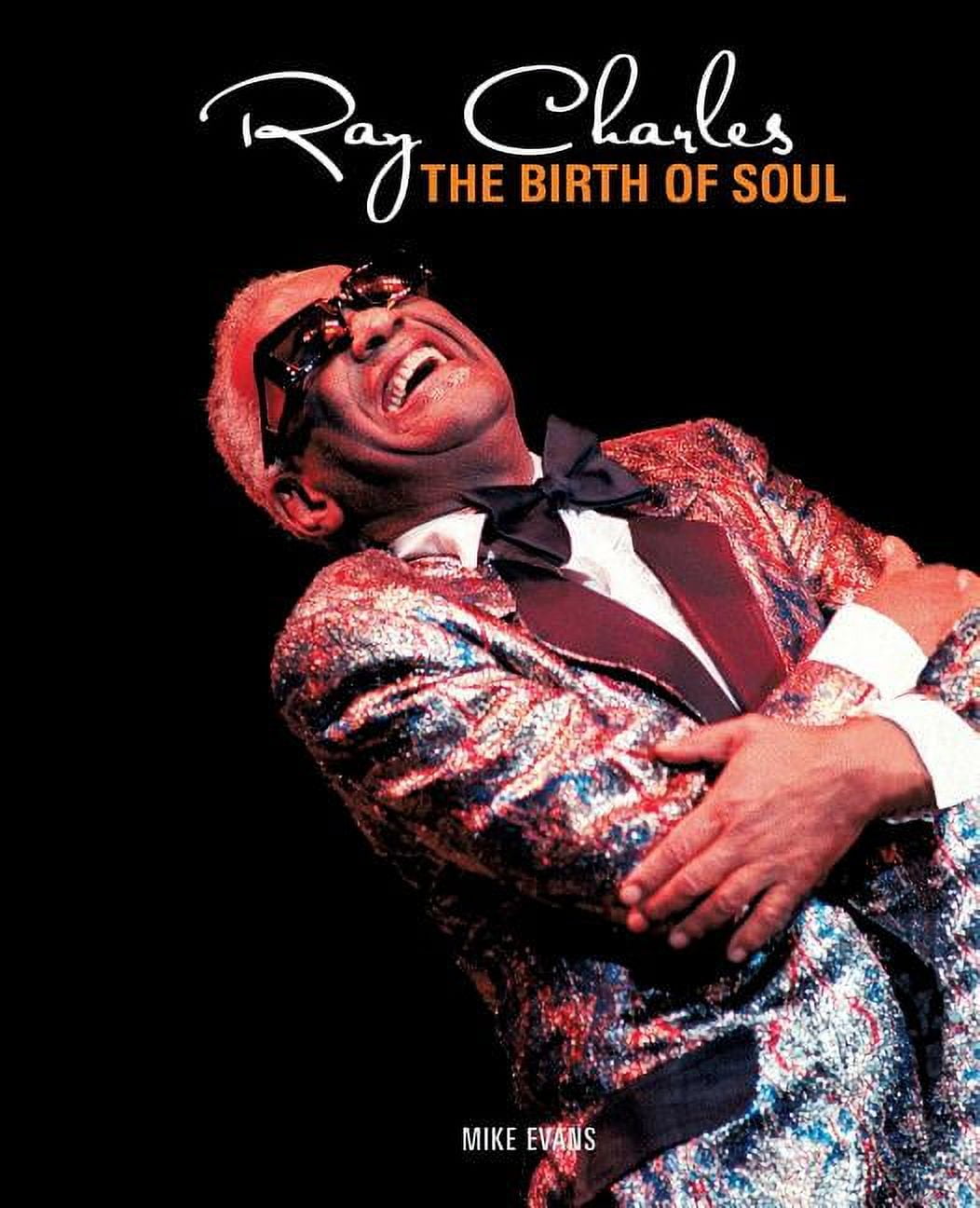Ray Charles: The Birth of Soul, (Paperback) - Walmart.com