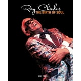 Ray Charles: The Birth of Soul, (Paperback) - Walmart.com