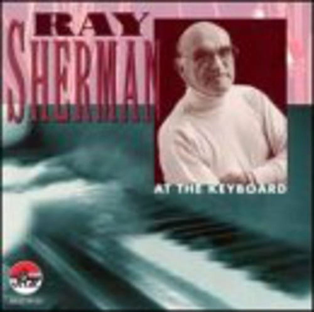 Ray Sherman - At the Keyboard - Jazz - CD - Walmart.com