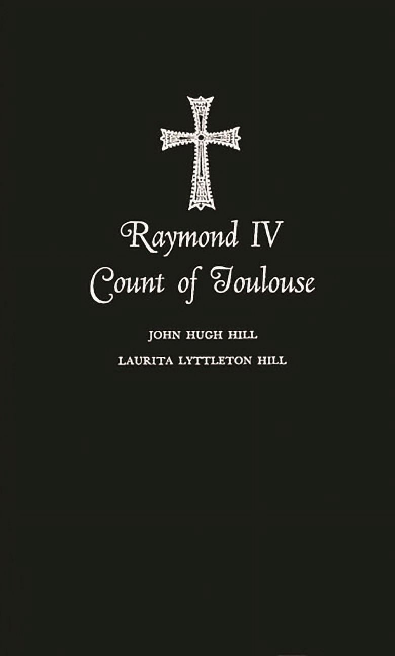 Raymond IV Count of Toulouse, (Hardcover) - Walmart.com