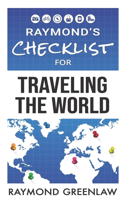 Raymond's Checklist for Traveling the World (Raymond's Checklist Series ...