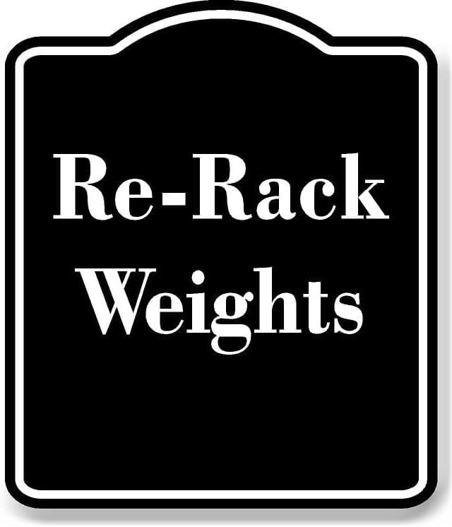 Re-Rack Weights BLACK Aluminum Composite Sign 15''x18'' - Walmart.com