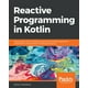 Reactive Programming in Kotlin (Paperback) - Walmart.com