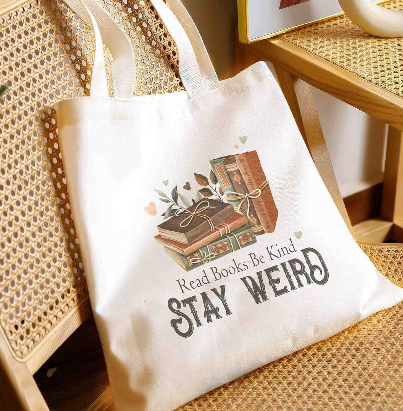 Read Books Be Kind Stay Weird Tote Bag, Kindness Tote Bag, Book Lover ...