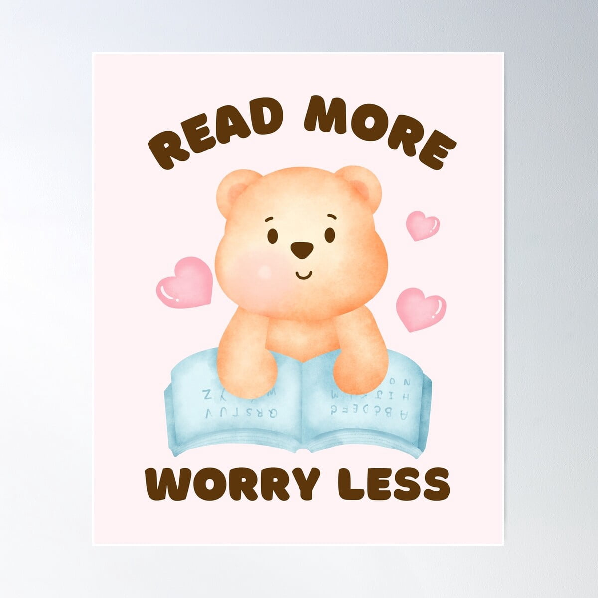 Read More Worry Less. Happiness Is Reading, Cute Watercolor Teddy Bear ...