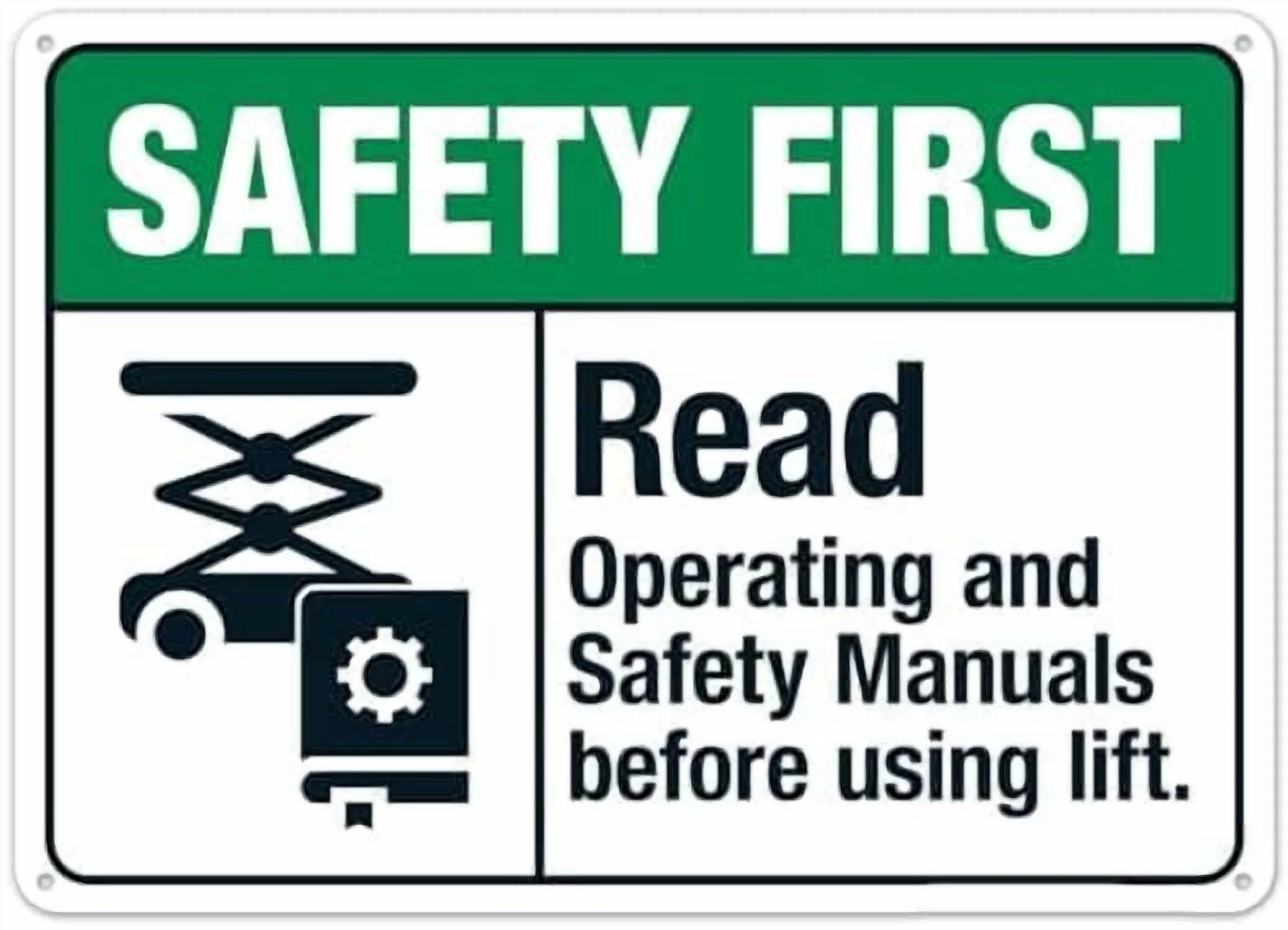 Read Operating And Manuals Before Using Lift Sign, ANSI First Sign ...
