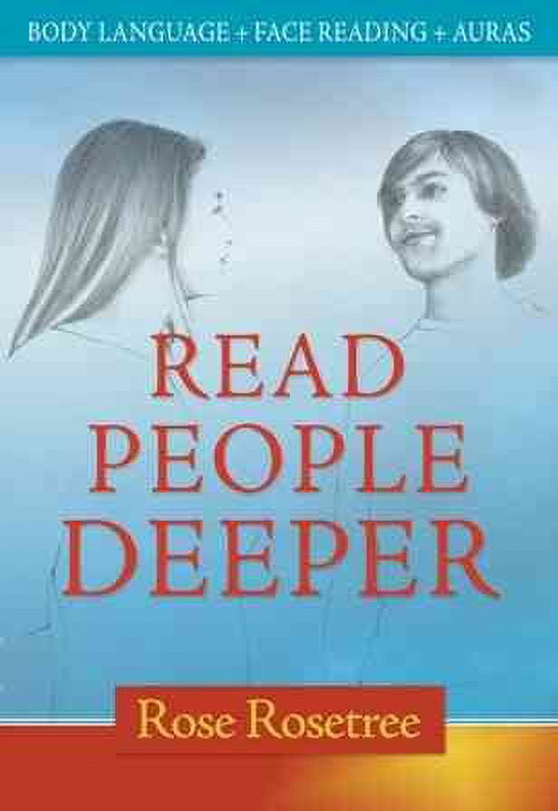 Read People Deeper : Body Language + Face Reading + Auras - Walmart.com