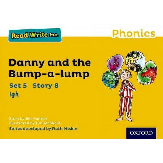 Read Write Inc. Phonics: Yellow Set 5 Storybook 8 Danny and the Bump-a Gill Munton (Paperback ...