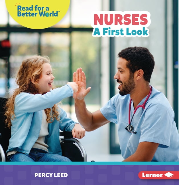 Read about Community Helpers (Read for a Nurses: A First Look ...