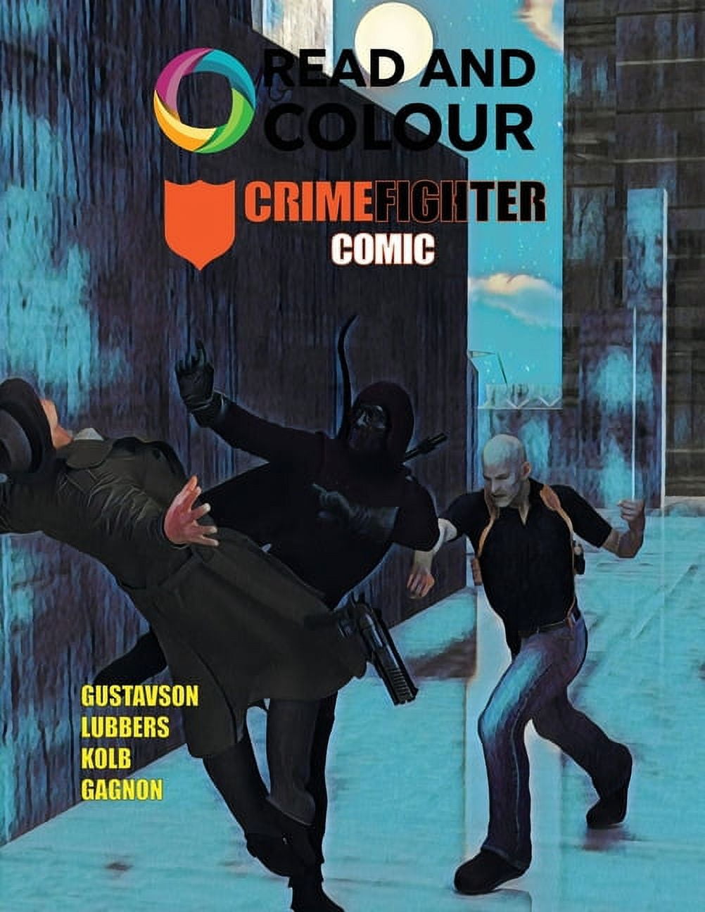 Read and Colour: Read and Colour: Crime Fighter Comic (Other) - Walmart.com