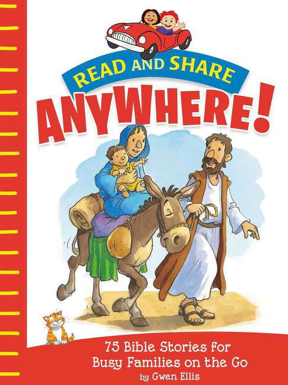 Read and Share Anywhere!: 75 Bible Stories for Busy Families on the Go ...