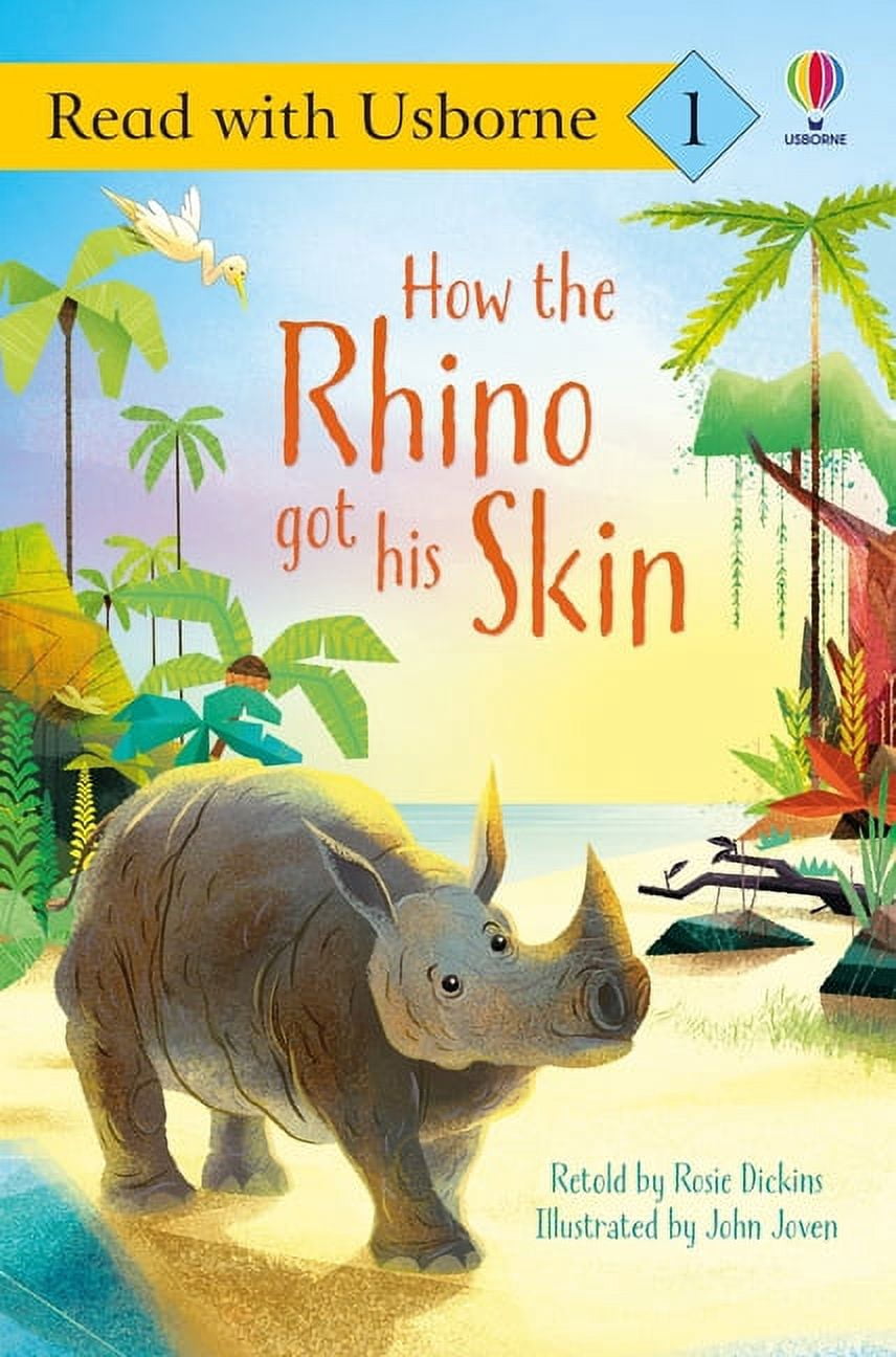 Read with Usborne How the Rhino Got His Skin (Read with Usborne), Book ...