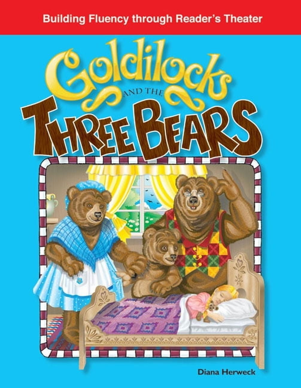 Reader's Theater: Goldilocks and the Three Bears (Paperback) - Walmart.com