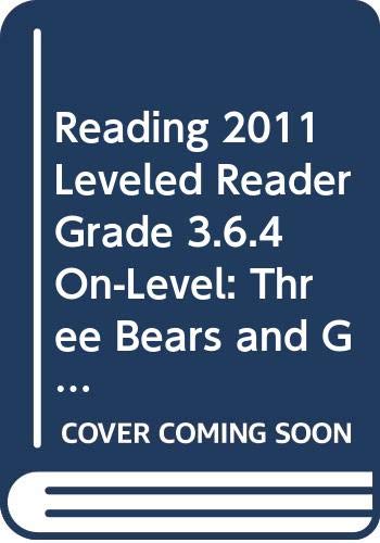 Pre-Owned Reading 2011 Leveled Reader Grade 3.6.4 On-Level: Three Bears ...