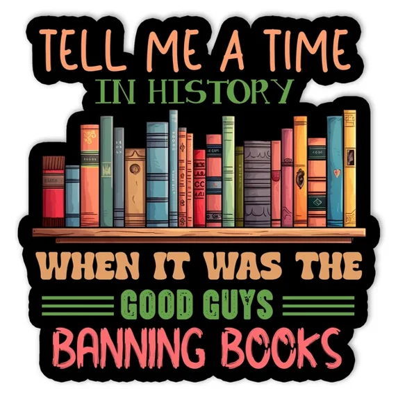 Reading Banned Books I Read Banned Books Readers A Sticker Phone Decal ...