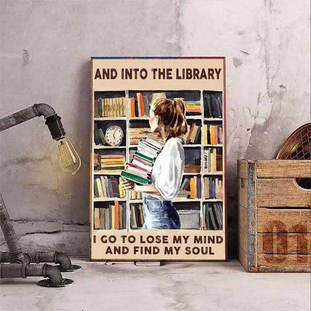 Reading Book Girl And Into The Library I Go To Lose My Mind And Find My ...