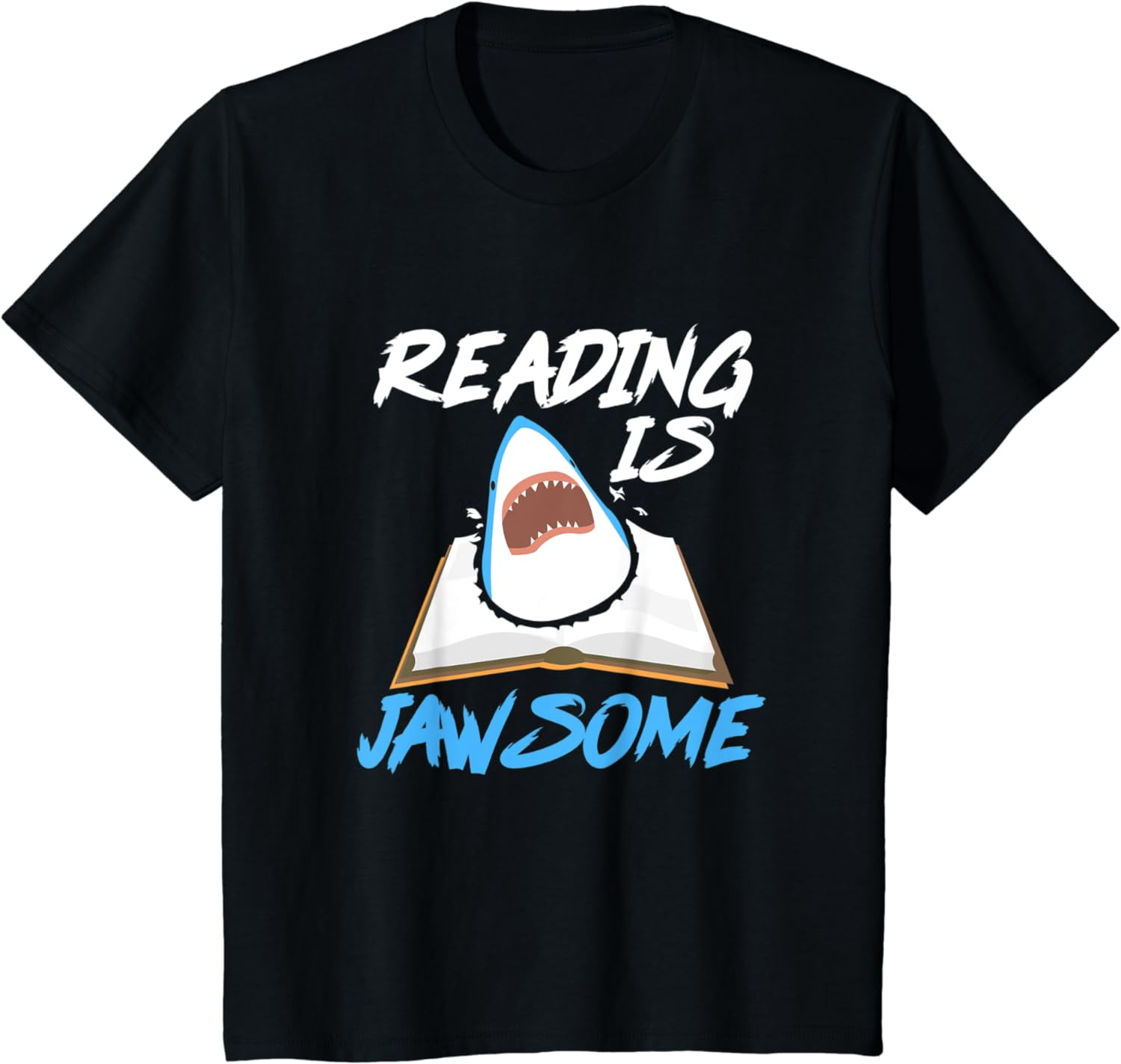 Reading Book Shark Reader Bookworm Funny Reading Is Jawsome T-Shirt ...