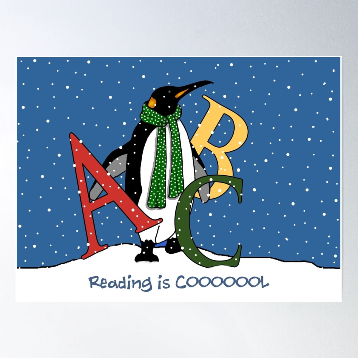 Reading Books Is Cool, Penguin With Letters, Abc'S, Snow Poster Wall ...