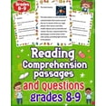 Reading Comprehension Passages and Questions Grades 8-9: Enhance ...