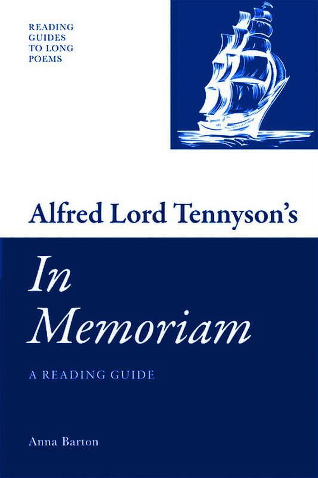 Reading Guides to Long Poems: Alfred Lord Tennyson's 'in Memoriam': A ...