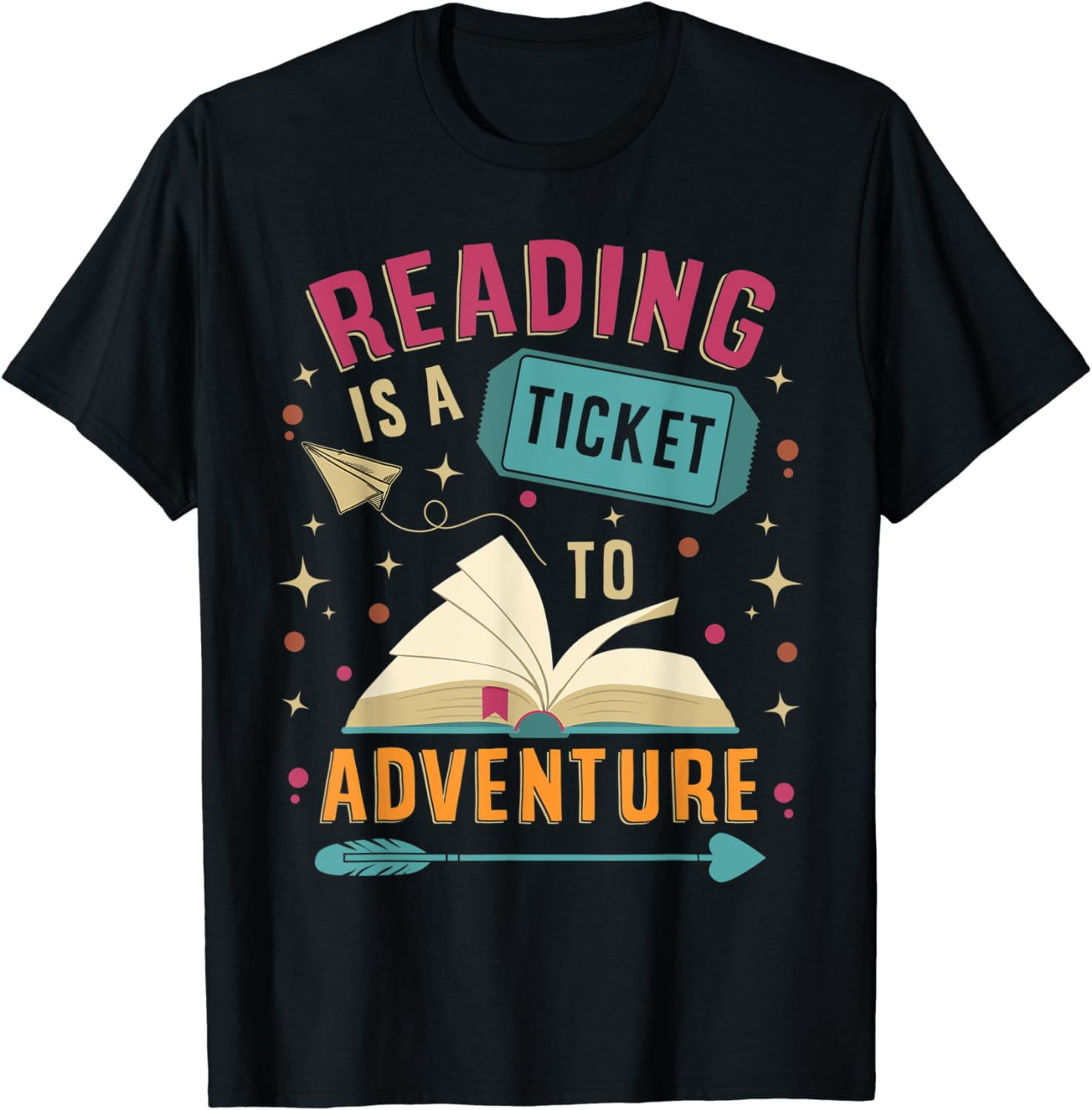 Reading Is A Ticket To Adventure Librarian Teacher Book T-Shirt ...