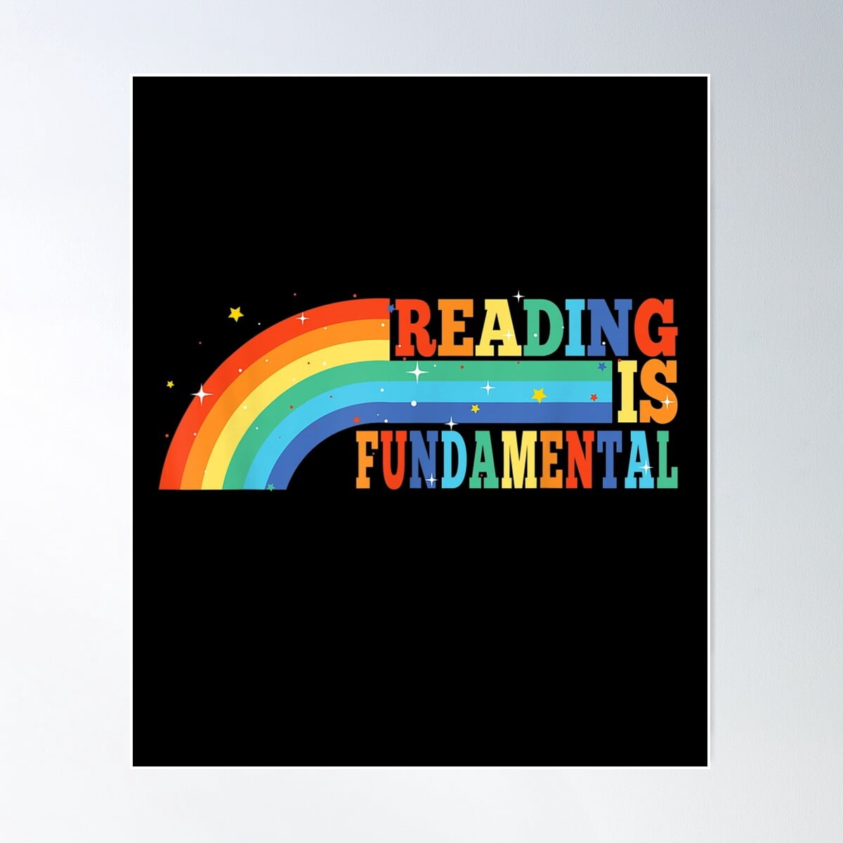 Reading Is Fundamental Rainbow Book Lovers Readers Poster Wall Art ...