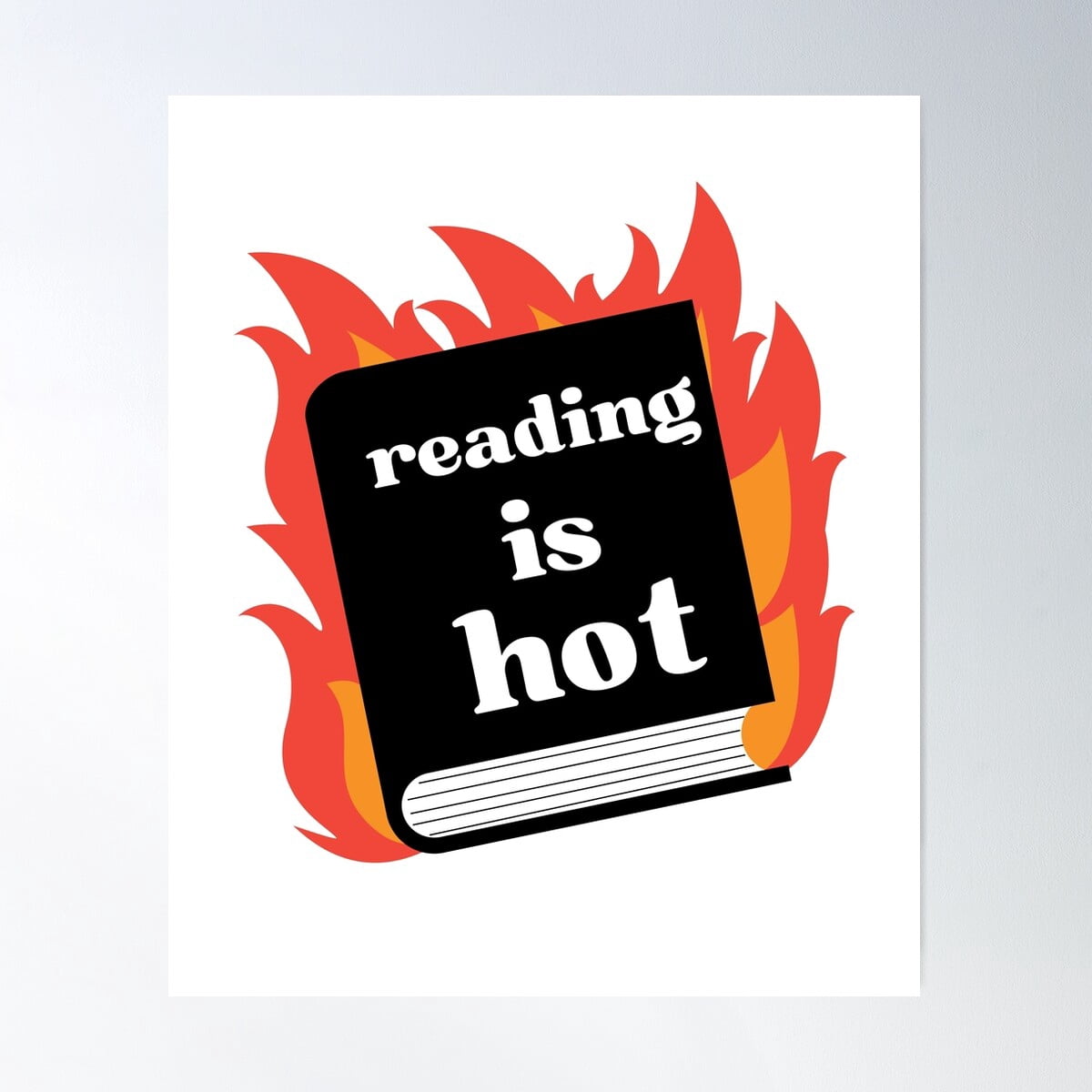 Reading Is Hot - Hot Book Poster Wall Art, Modern Wall Decor For Living ...