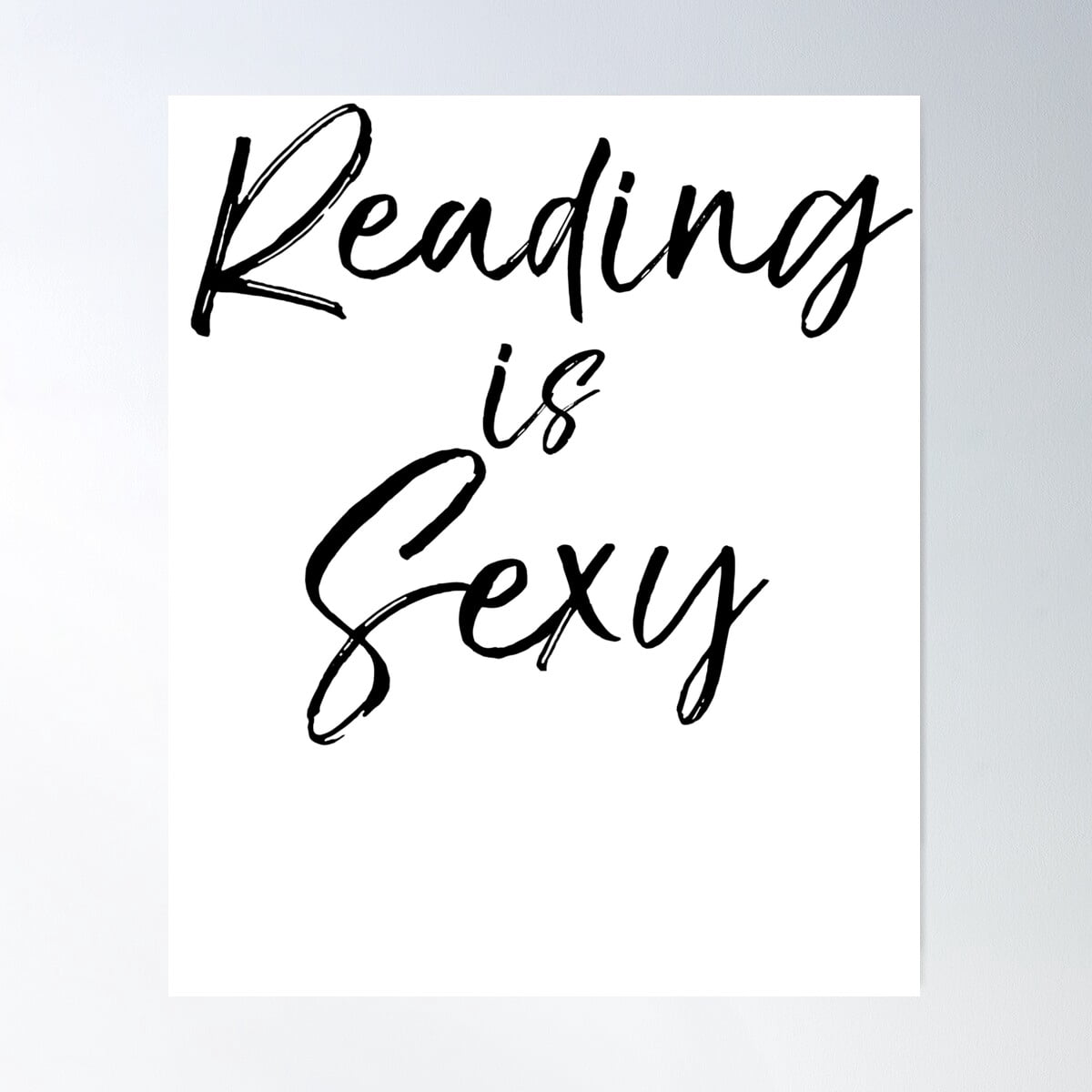 Reading Is Sexy Literature Quote Poster Wall Art, Modern Wall Decor For ...