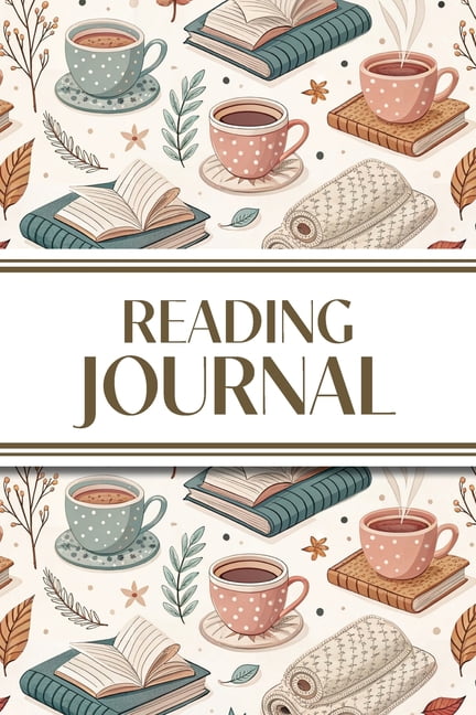 Reading Journal (Tea, Books, and Foliage): 6"x9" Book Lover's Diary ...