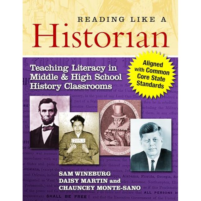 Reading Like a Historian: Teaching Literacy in Middle and High School ...