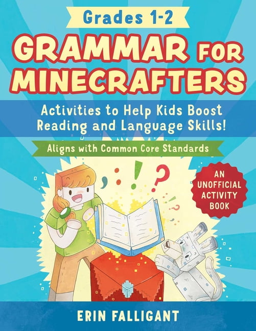 Reading for Minecrafters: Grammar for Minecrafters: Grades 1–2 ...
