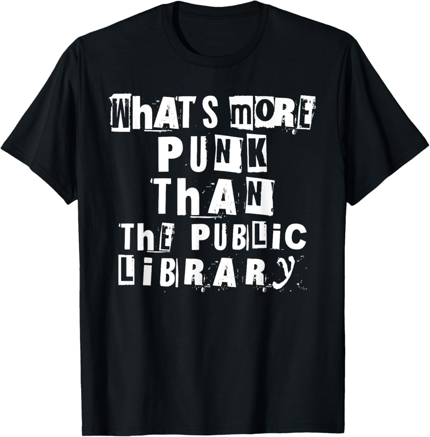 Reading Punk Rock What's More Punk Than The Public Library T-Shirt ...