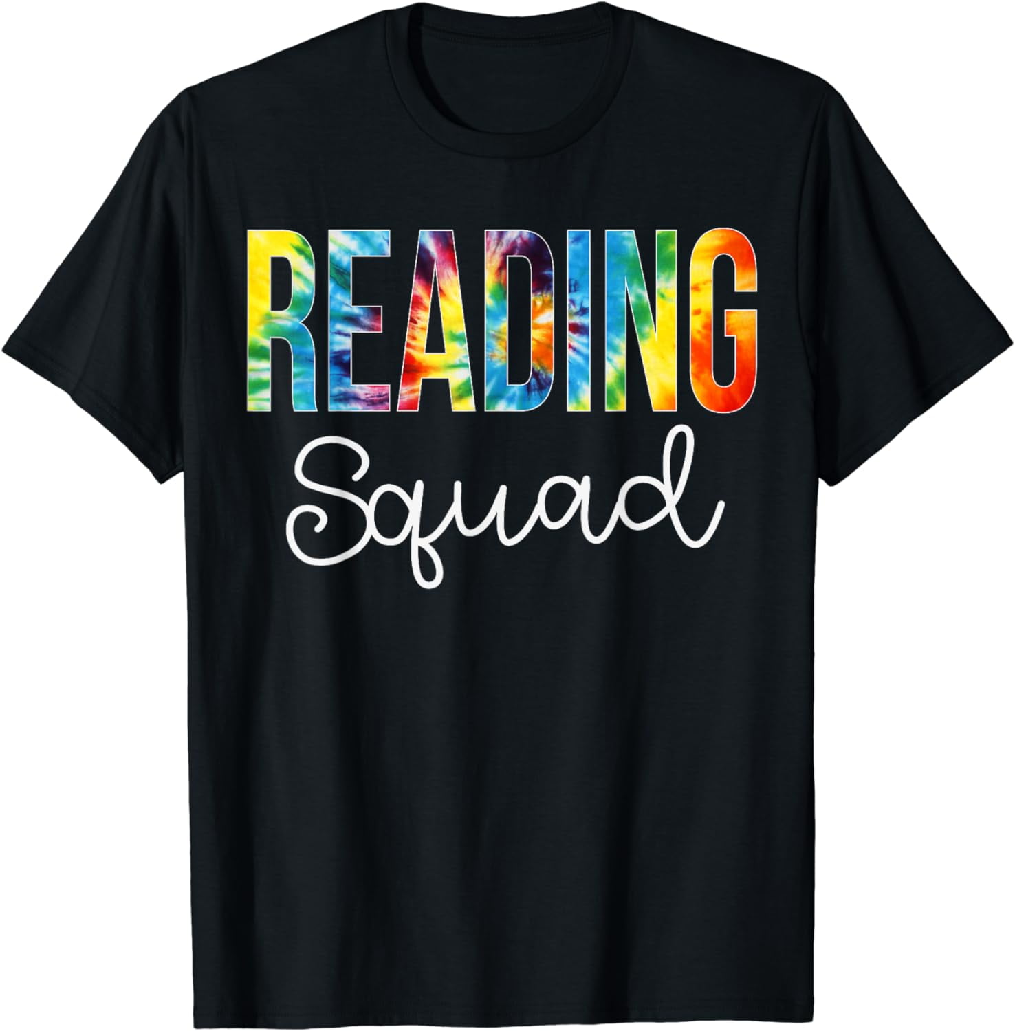 Reading Squad Tie Dye Appreciation Day Hello Back To School T-Shirt ...
