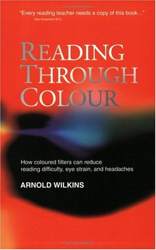 Pre-Owned Reading Through Colour: How Coloured Filters Can Reduce ...