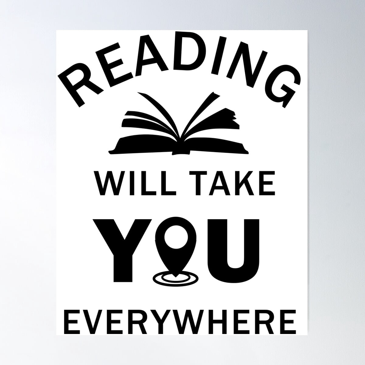 Reading Will Take You Everywhere Poster Wall Art, Modern Wall Decor For ...