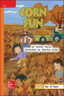 Pre-Owned Reading Wonders Leveled Reader Corn Fun: Approaching Unit 3 ...
