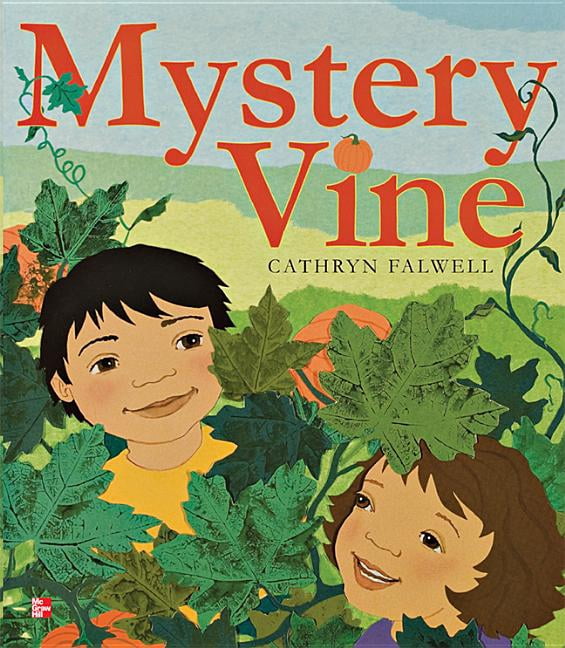 Reading Wonders Literature Big Book: Mystery Vine: A Pumpkin Surprise ...