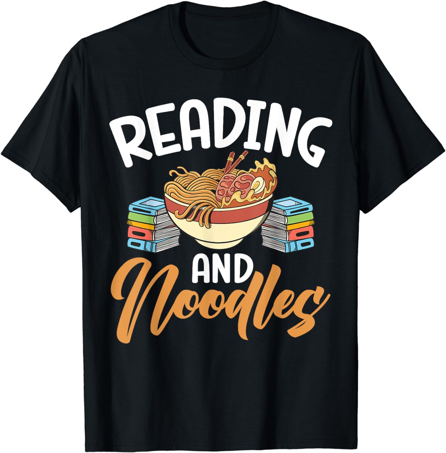 Reading and Noodles T-Shirt - Walmart.com