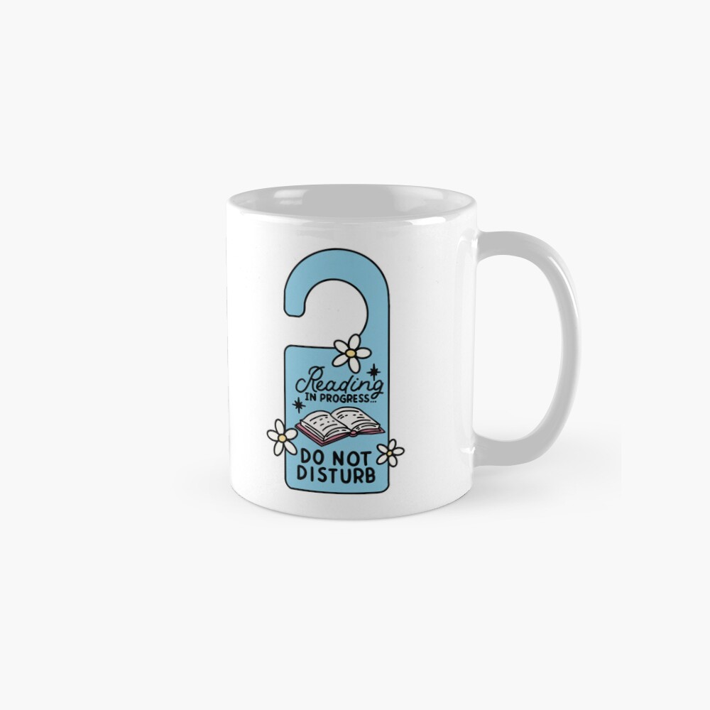 Reading in progress... do not disturb Classic Mug - Walmart.com