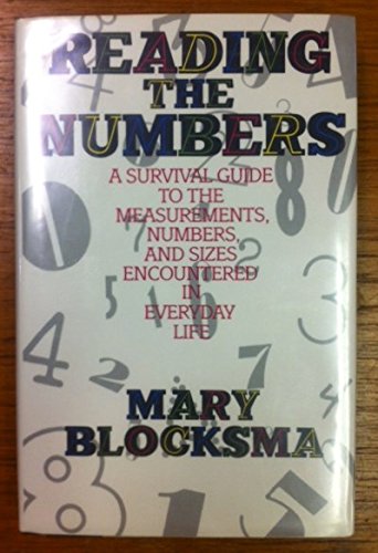 Pre-Owned Reading the Numbers: A Survival Guide to Measurements ...
