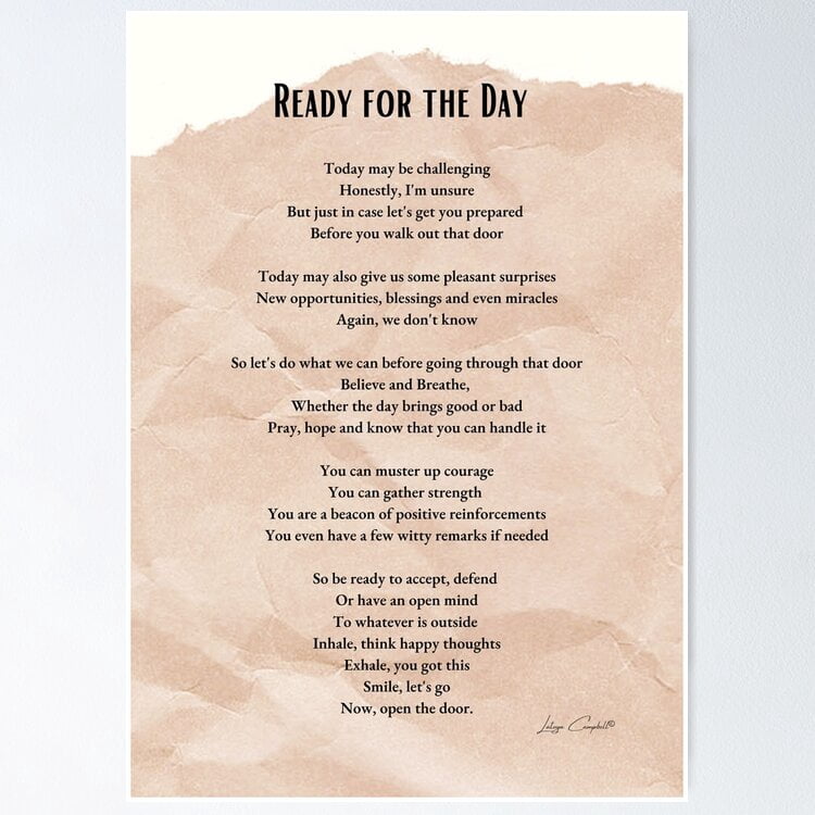 Ready For The Day - Original Poem By Latoya Campbell Poster- Unframed ...