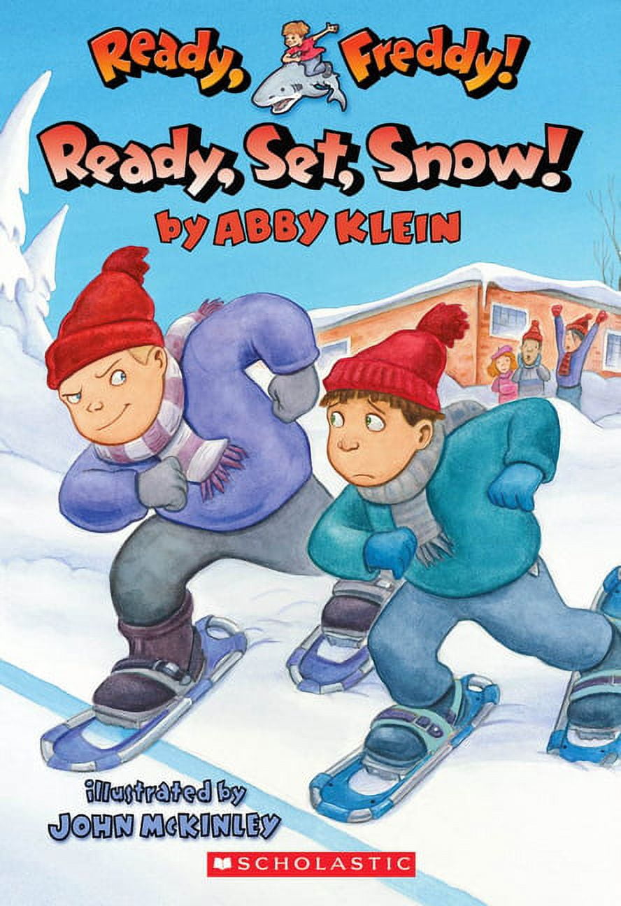 Ready, Freddy! Ready, Set, Snow! (Ready, Freddy! #16), Book 16 ...