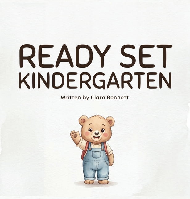 Ready Set Kindergarten: A Positive Affirmations Book for Kindergarten ...
