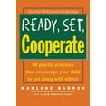 Ready, Set, Learn Series Ready, Set, Cooperate, (Paperback) - Walmart.com
