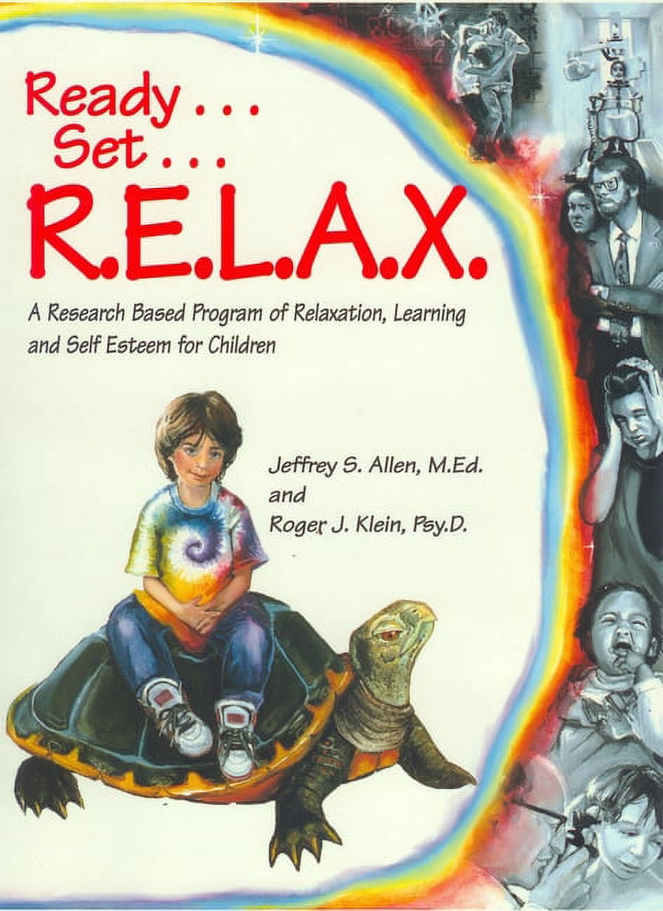 Ready . . . Set . . . R.E.L.A.X.: A Research-Based Program of ...