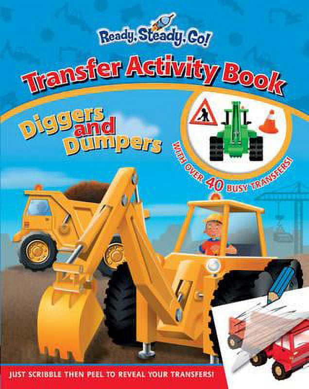 Ready, Steady, Go! Diggers & Dumpers Transfer Activity Book (Paperback ...