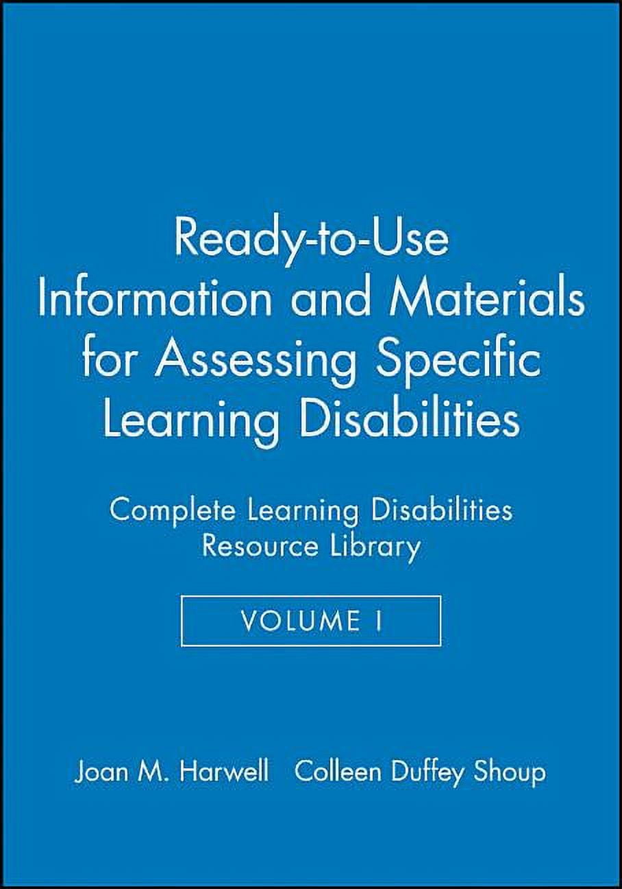 Ready-To-Use (Jossey-Bass): Ready-To-Use Information & Materials for Assessing Specific Learning ...